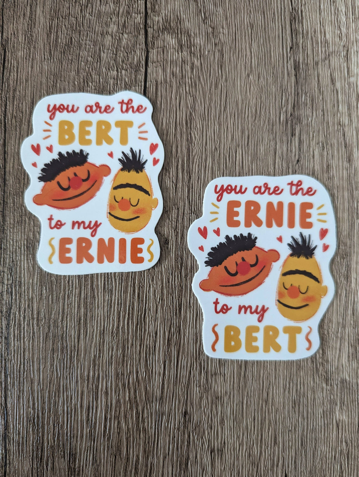 The Bert to My Ernie - Cute Sesame Street Vinyl Sticker — Art ...